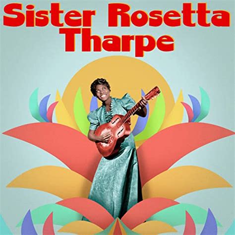 Reproducir Presenting Sister Rosetta Tharpe De Sister Rosetta Tharpe En