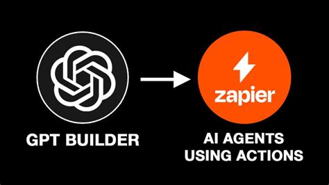 GPT Builder Actions Zapier AI Actions YouTube