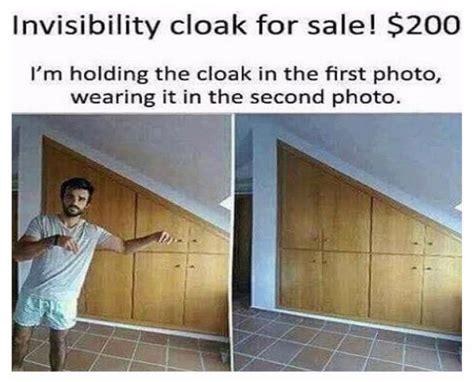 I Want An Invisibility Cloak 🤓 Funny Pictures Invisibility Cloak