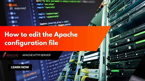 How To Edit The Apache Configuration File Abdul Wahab Junaid