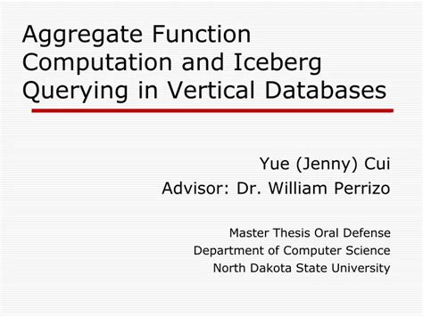 Ppt Optimizing Vertical Database Queries Iceberg Querying And