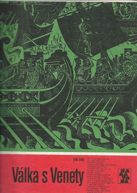 Karavana Jean Coubé Válka S Venety Aukro