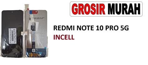 Redmi Note 10 Pro 5g Lcd Incell