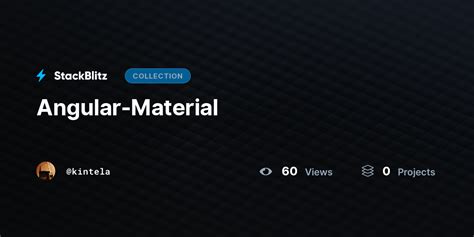 Angular Material By Kintela Stackblitz