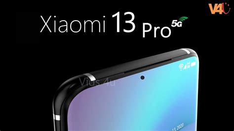 Xiaomi 13 Pro Official Video Price Trailer Release Date Camera Features Launch Date Specs