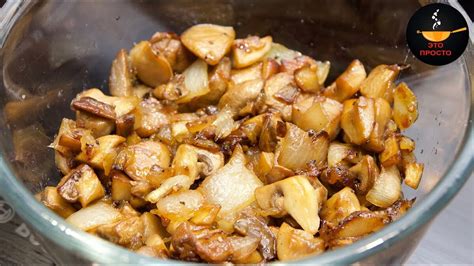 Как правильно жарить шампиньоны Простое приготовление грибов Постное меню Евгения Полевская
