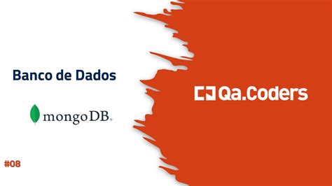 08 Banco De Dados Mongodb Youtube