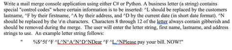 Solved Write A Mail Merge Console Application Using Either Chegg Com