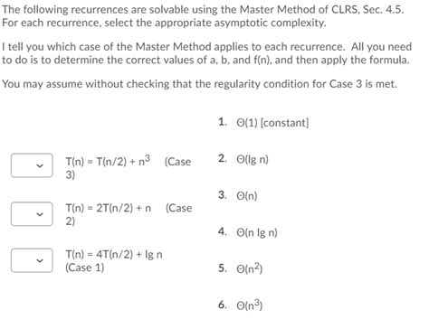 Solved The Following Recurrences Are Solvable Using The Chegg