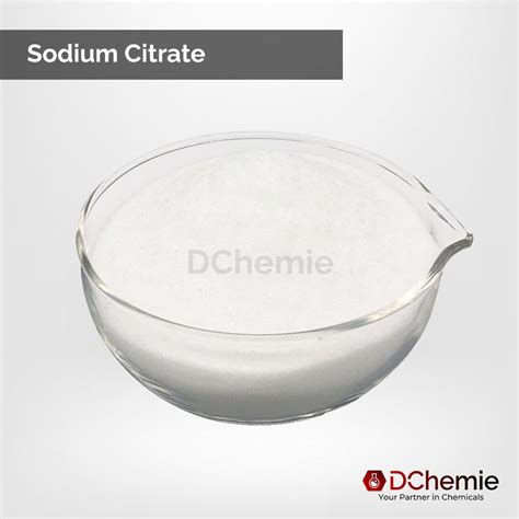 Sodium Citrate Trisodium Citrate Dchemie Malaysia