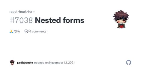 Nested Forms · React Hook Form · Discussion 7038 · Github