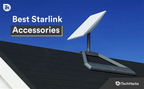 Top Best Starlink Accessories To Buy In Upgrade Your Starlink