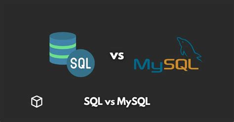 Sql Vs Mysql What Is The Difference Programming Cube