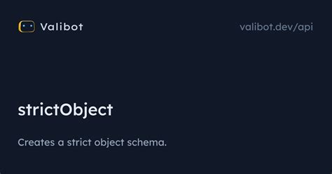 Strictobject Valibot