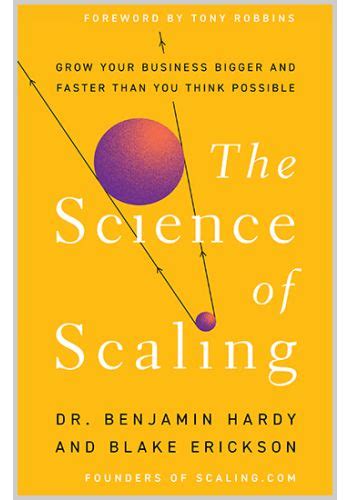 The Science Of Scaling
