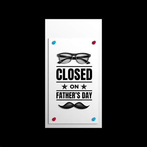 Premium Vector Fathers Day Background Closed On Fathers Day