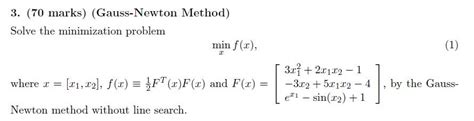 Solved Marks Gauss Newton Method Solve The Chegg Com