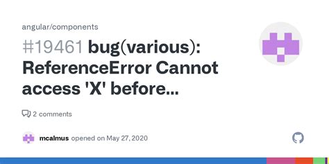 Bugvarious Referenceerror Cannot Access X Before Initialization · Issue 19461 · Angular