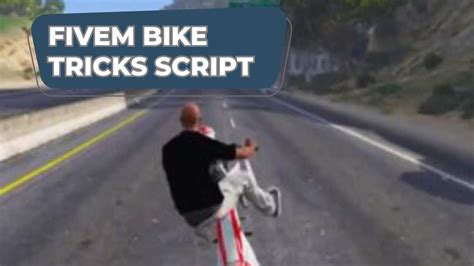 Fivem Bike Tricks Script Fivem Store