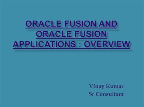 Oracle Fusion Architecture Pptx