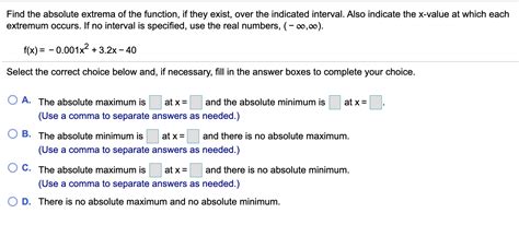 Solved Find The Absolute Extrema Of The Function If They