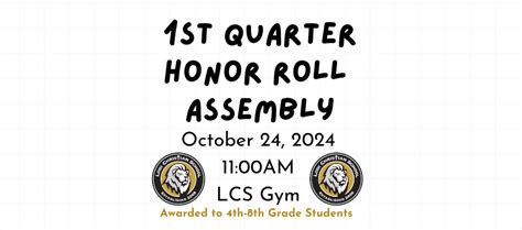 1st Quarter Honor Roll Assembly Lodichristianschool