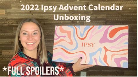 2022 Ipsy Advent Calendar Unboxing Full Spoilers Youtube