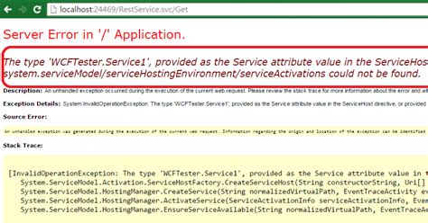 The Aspnet Mvc Club Wcf Error Solved Service Attribute Value Could Not Be Found In