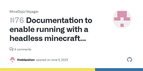 Documentation To Enable Running With A Headless Minecraft Server · Issue 76 · Minedojovoyager