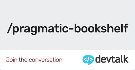 Trending In Pragmatic Bookshelfpragprog Customers Devtalk