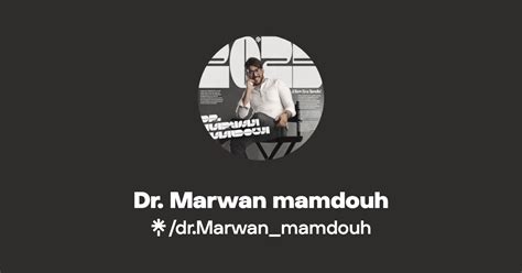Dr Marwan Mamdouh Instagram Facebook Tiktok Linktree