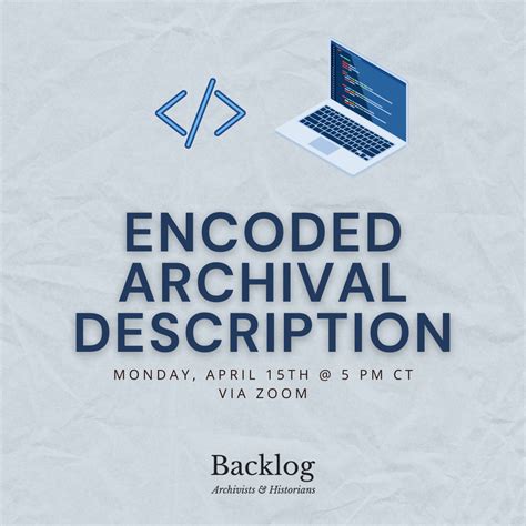 Webinar Registration • Backlog • Archivists And Historians
