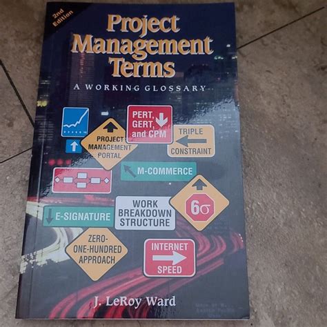 Project Management Terms By J Leroy Ward