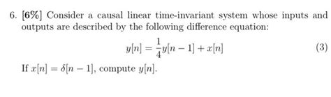 Solved 6 6 Consider A Causal Linear Time Invariant