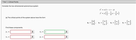 Solved Consider The Two Dimensional Autonomous System [