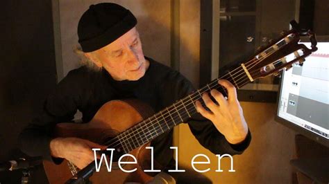 Andreas Heuser Wellen Performed On A Classical Guitar Hanika Fusion