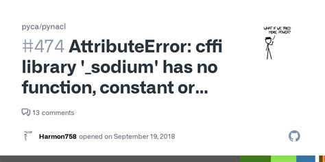 Attributeerror Cffi Library Sodium Has No Function Constant Or