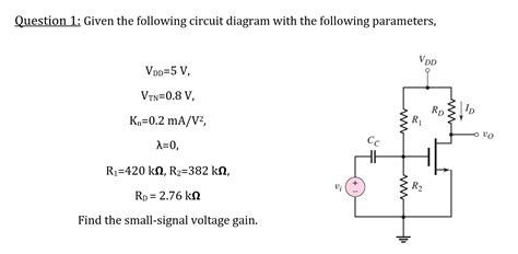 Solved Question Given The Following Circuit Diagram With Chegg