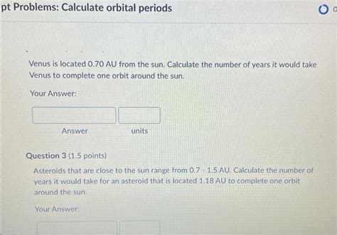 Solved Pt Problems Calculate Orbital Periods Venus Is
