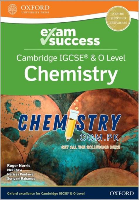 Cambridge Igcse And O Level Chemistry Exam Success By Roger Norris And Mei Chew Daraz Pk