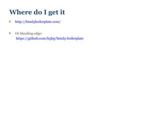 HTML5 Boilerplate PPT