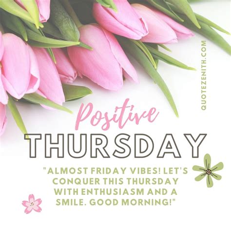 99 Amazing Positive Thursday Blessings To Embrace The Almost Weekend
