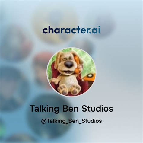 Talking Ben Studios Talkingbenstudios Characterai