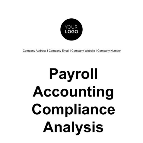Payroll Accounting Compliance Analysis Template Edit Online And Download Example
