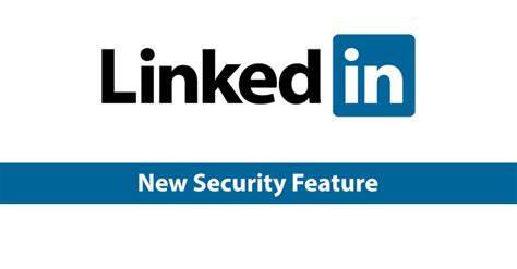 Linkedins New Security Feature Helps To Verify Identity And Detect Fake Muhammad Kamran Anjum