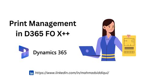 Introduction To Print Management In D365 Fo X