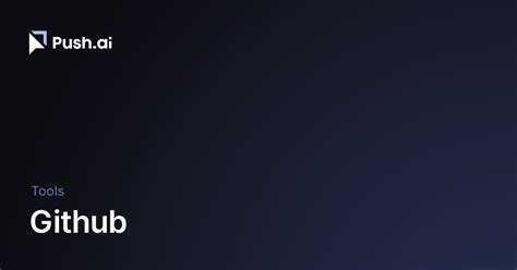 Github Pushai Documentation
