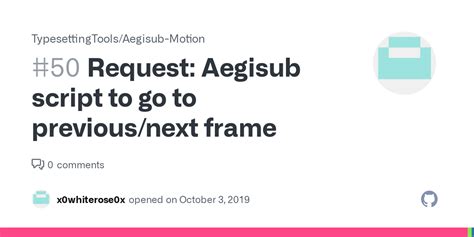 Request Aegisub Script To Go To Previousnext Frame · Issue 50