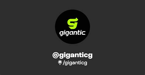 giganticg | Twitter, Instagram, Facebook, Twitch | Linktree