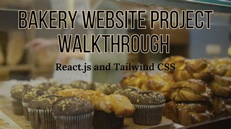 Sofia Aamir On Linkedin Reactjs Tailwindcss Webdevelopment Ecommerce Bakerywebsite